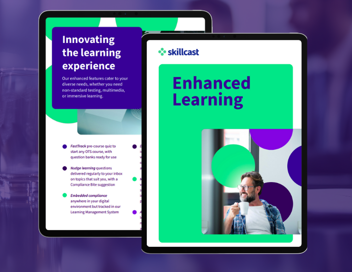 Guide to Enhanced Learning for Engaging Compliance Training | Skillcast
